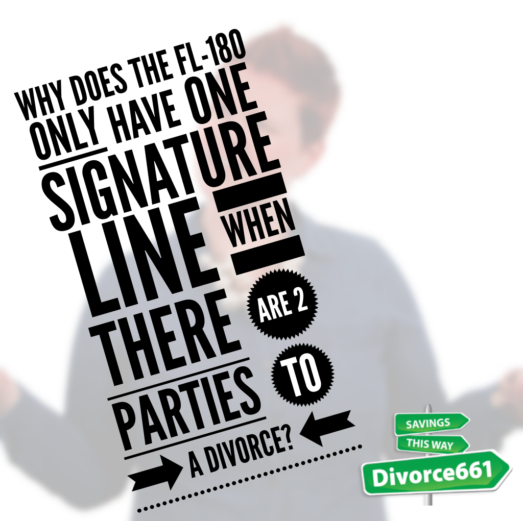 Where Do Both Parties Sign California Divorce FL-180 Form - Divorce 661 ...