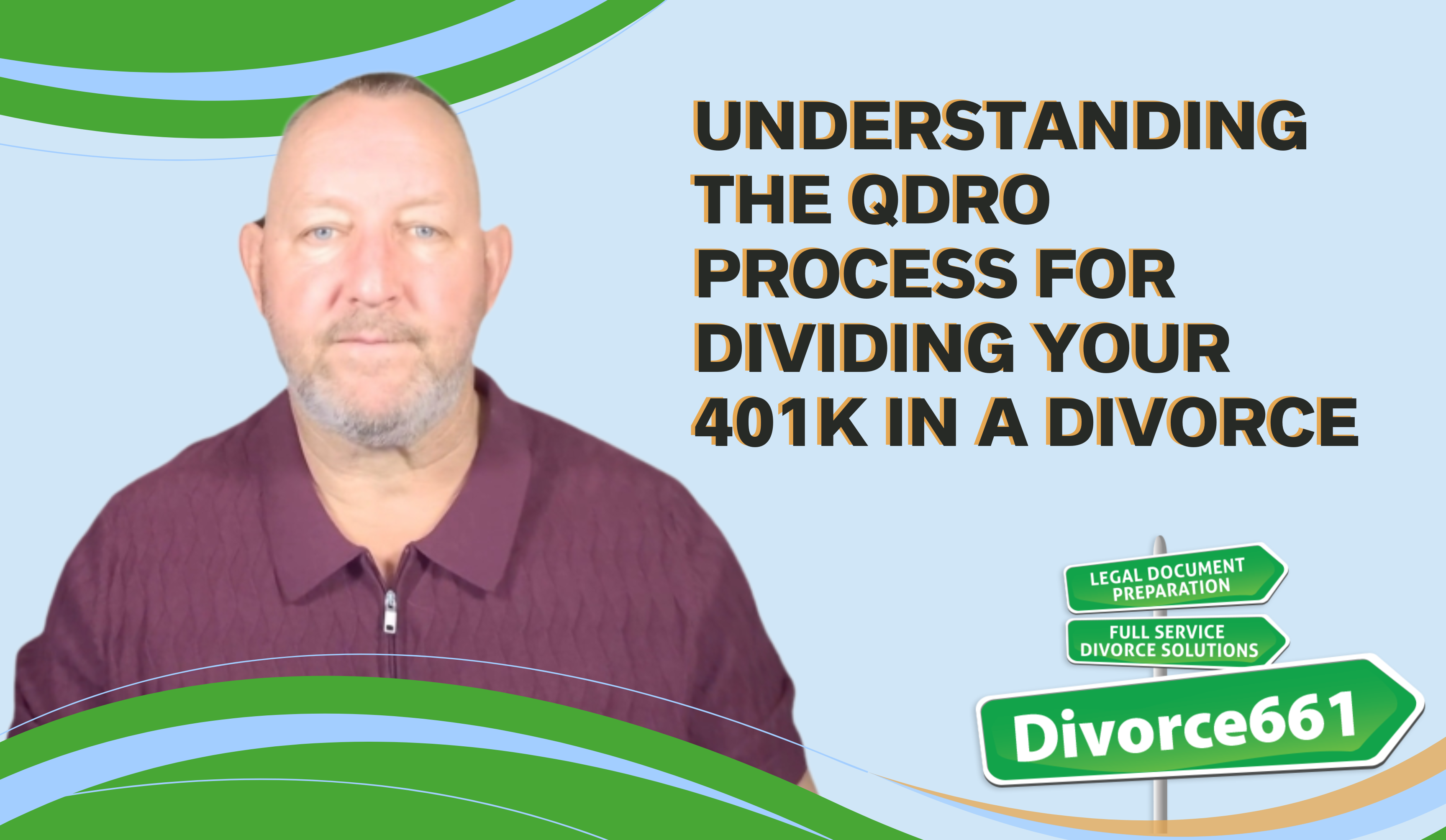 Understanding the QDRO Process for Dividing Your 401k in a Divorce ...