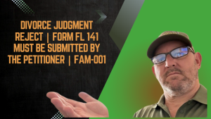 Divorce Judgment Reject | Form FL 141 Must Be Submitted By The ...