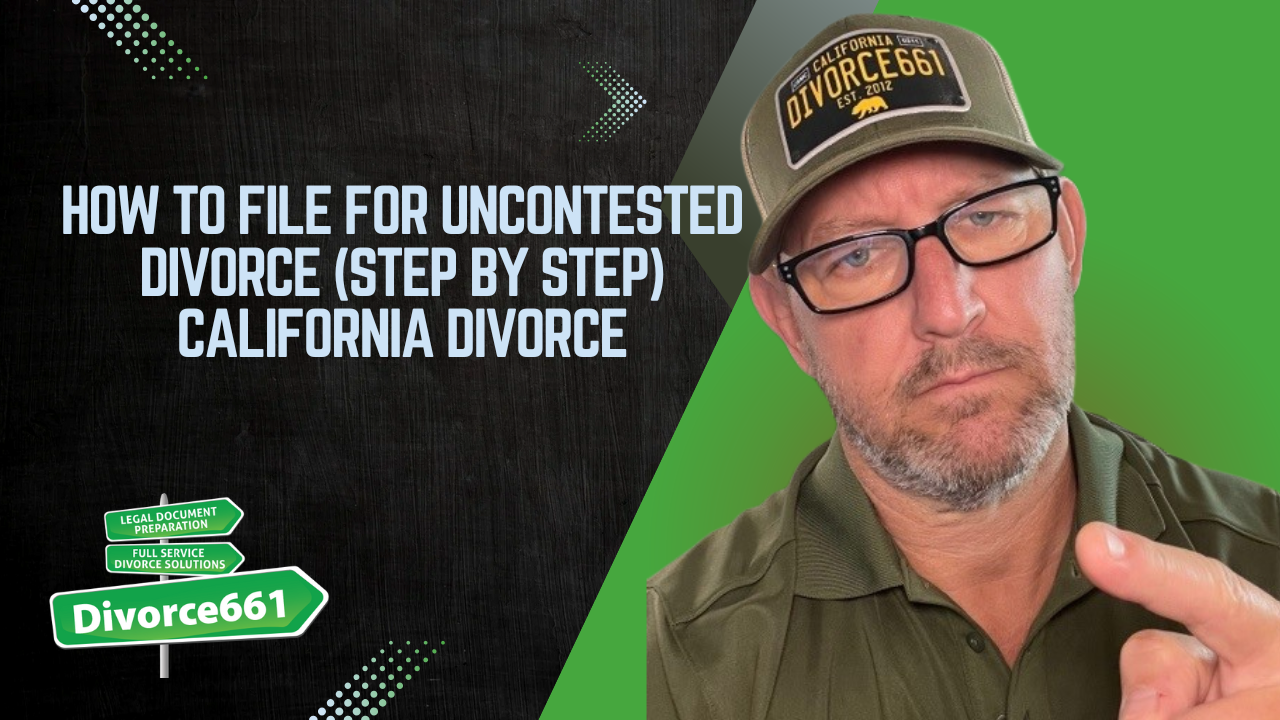 How To File For UNCONTESTED Divorce (Step by Step) California Divorce ...