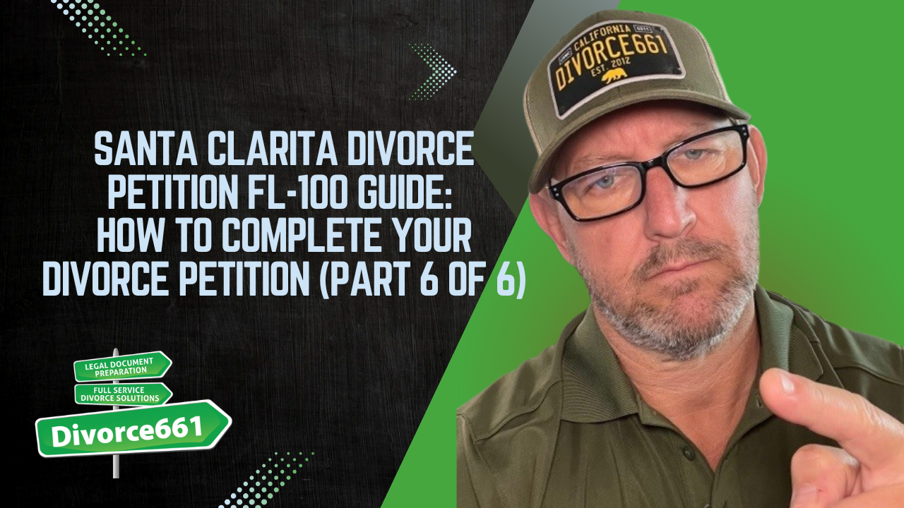 Santa Clarita Divorce Petition FL-100 Guide: How to Complete Your ...